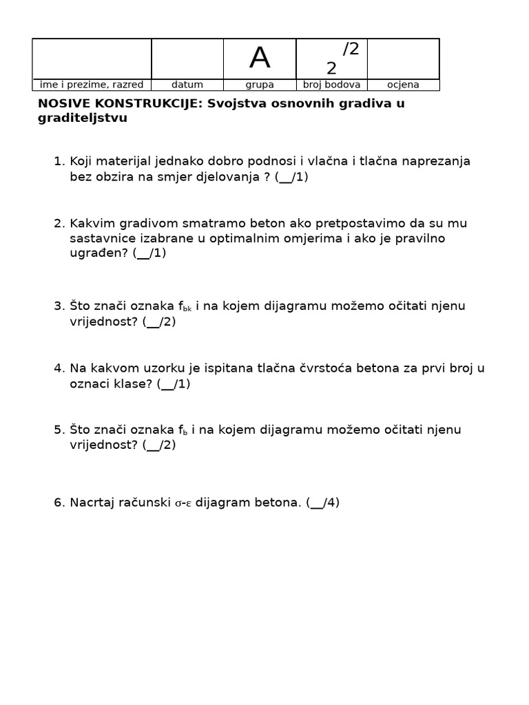 Pismena Provjera - 2 - Svojstva Osnovnih Gradiva U Graditeljstvu - A | PDF