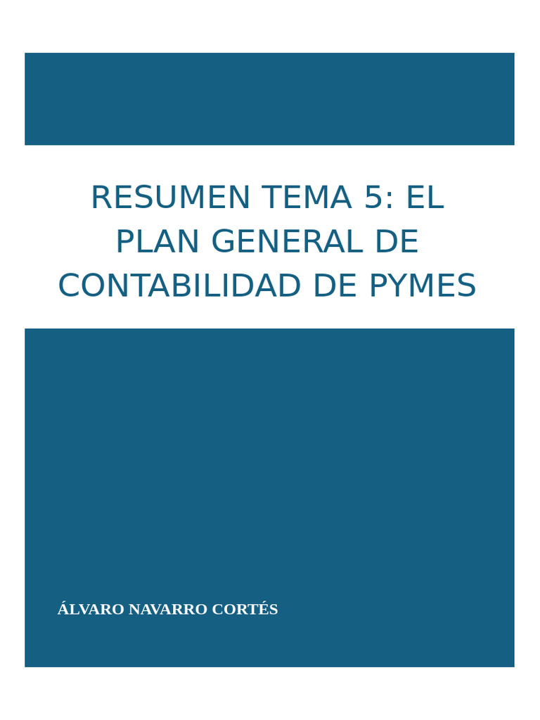 TEMA 5 Resumen PGC | PDF | Contabilidad | Estado financiero