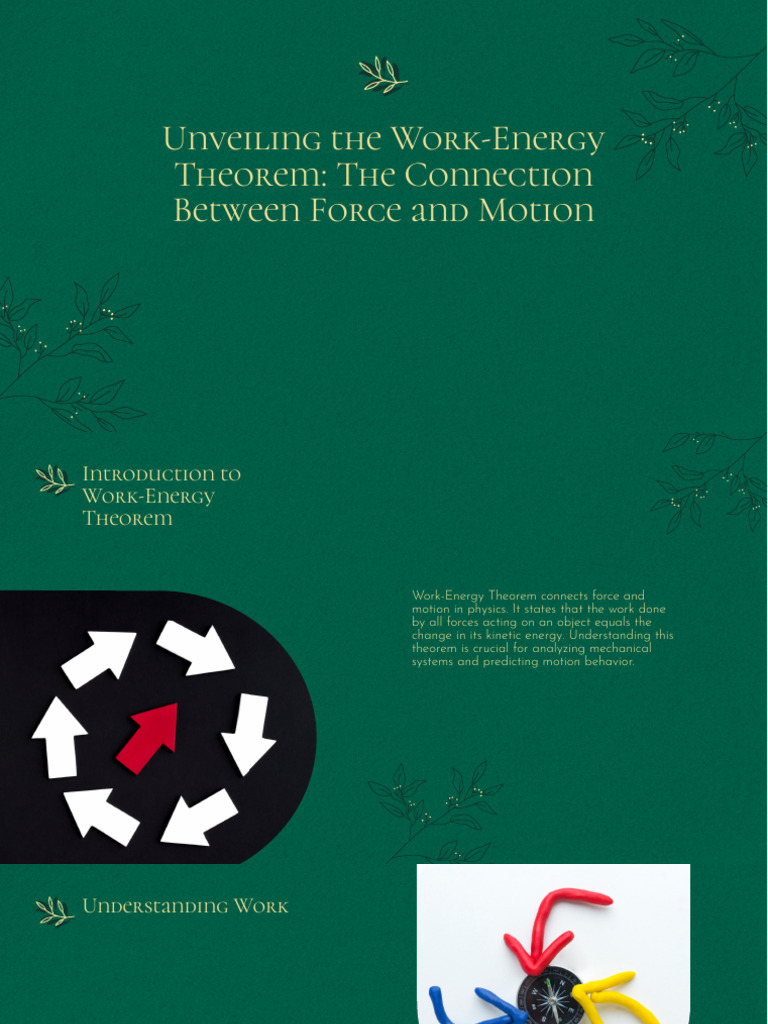 Slidesgo Unveiling The Work Energy Theorem The Connection Between Force and Motion ...