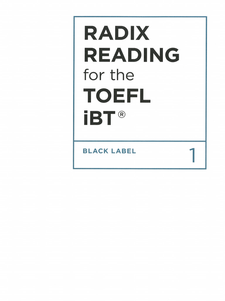 고1C RADIX Reading for the Toefl Black Label 1 | PDF
