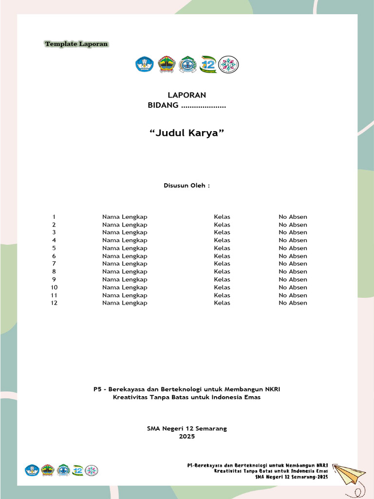 Format Laporan Riset - p5 Berekayasa Dan Berteknologi Untuk Membangun Nkri | PDF