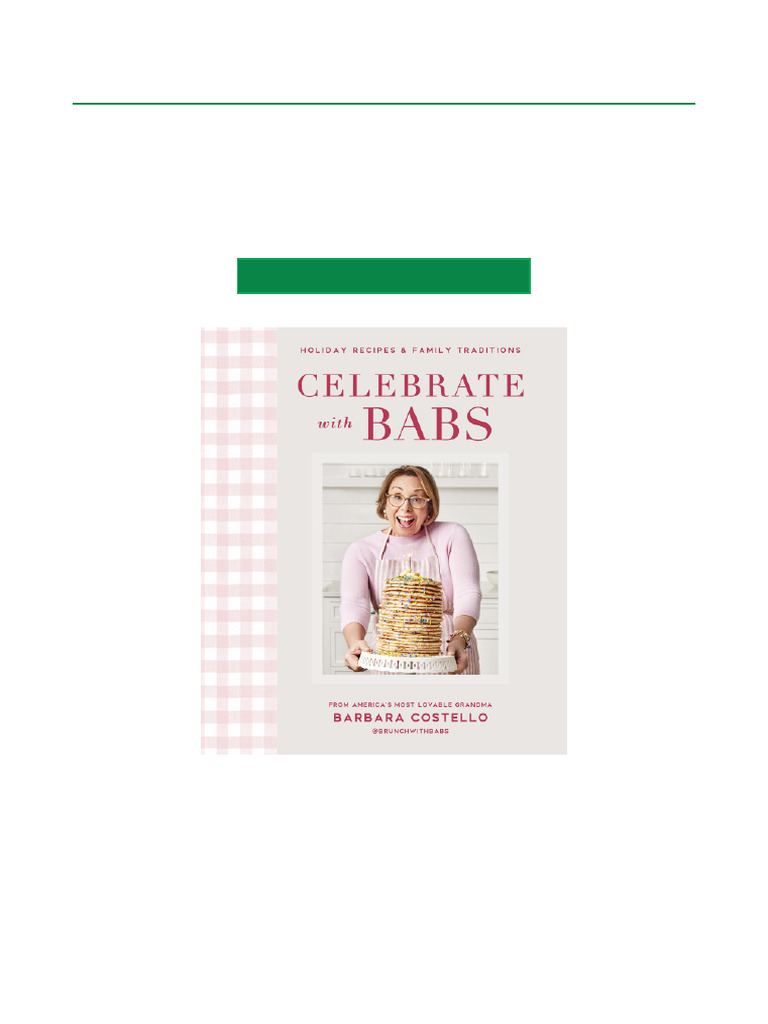 Most Downloaded Celebrate With Babs Holiday Recipes & Family Traditions ...