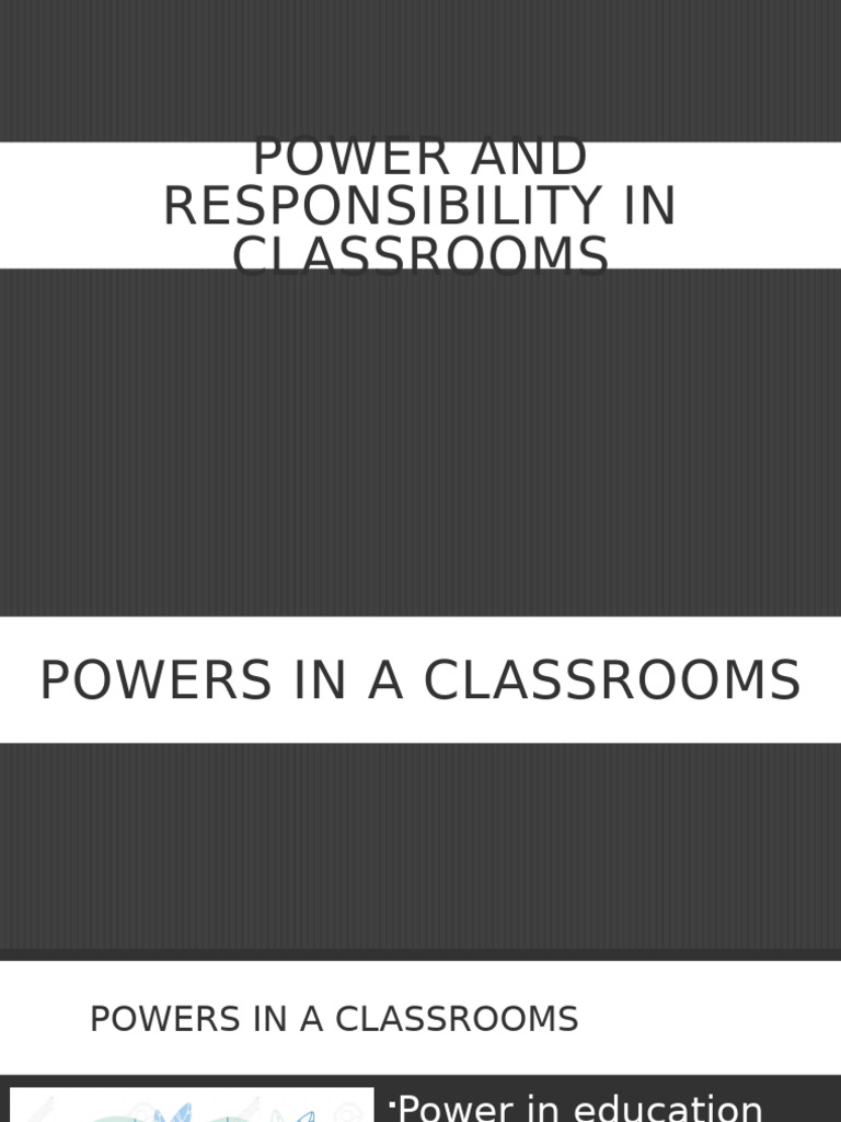 Prof Educ 3 Report-Power & Responsibility in Classrooms | PDF | Power (Social And Political ...