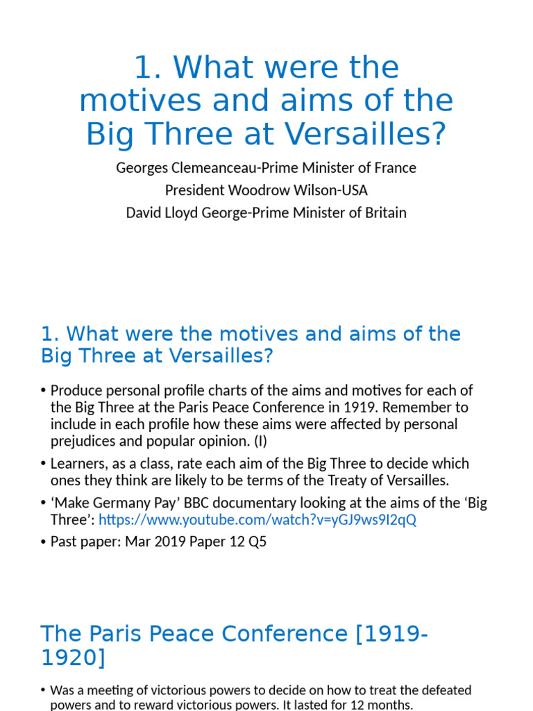 Aims of the Big Three at Versailles | PDF | World War I Reparations ...