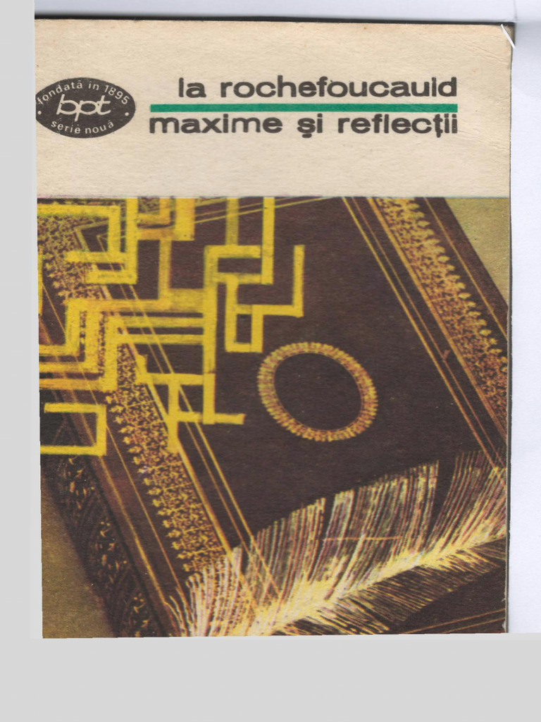 La Rochefoucauld - Maxime Si Reflectii 1972 (1) | PDF