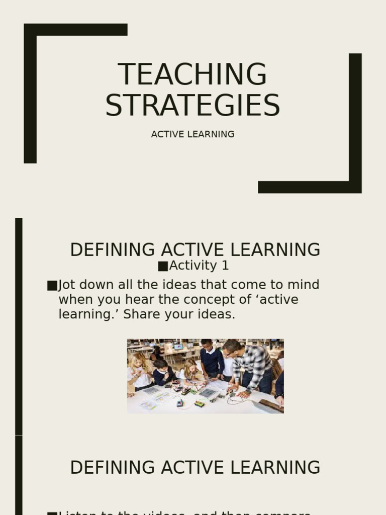 ESS4203 Lecture 1b Teaching Strategies Active Learning | PDF | Learning | Procedural Knowledge