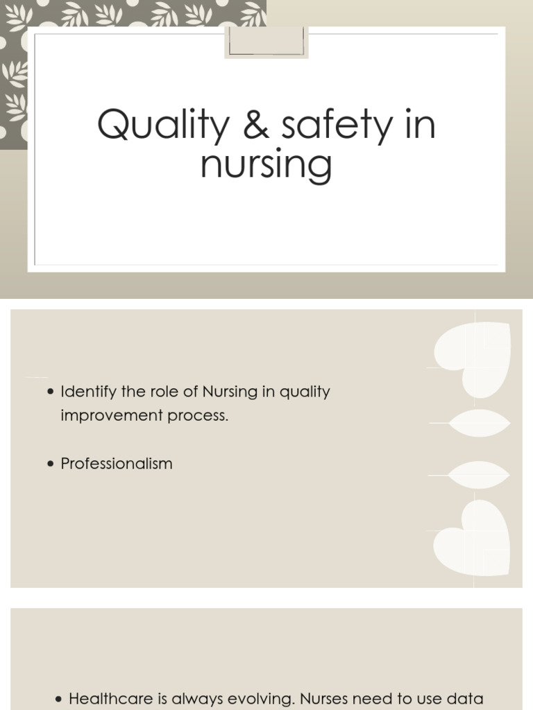 Nursing's Role in Quality & Safety | PDF | Patient Safety | Health Care