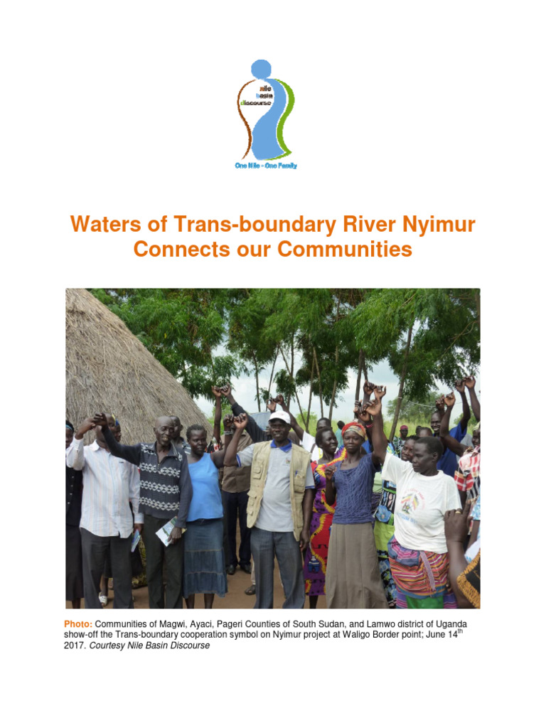 Briefing Note Waters of Trans Boundary River Nyimur Connects Our ...