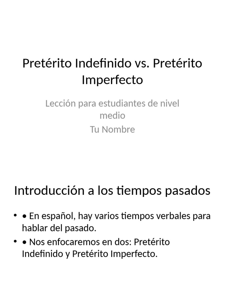Preterito Indefinido Vs Imperfecto | PDF | Lingüística | Gramática