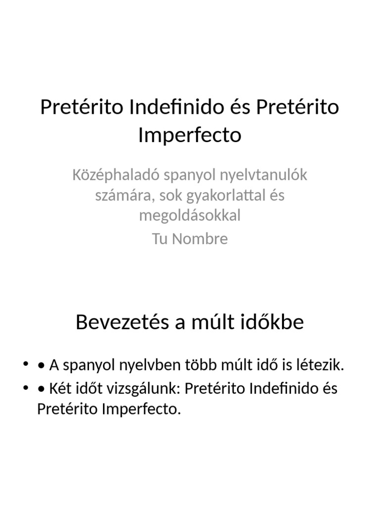 Preterito Indefinido Vs Imperfecto Hun | PDF
