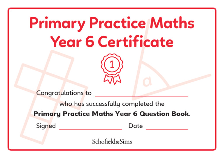 Primary Practice Maths Year 6 Certificate | PDF