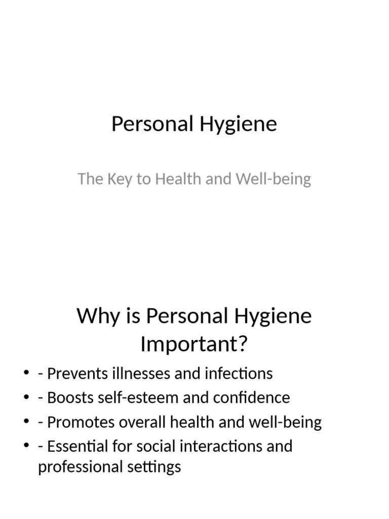 Personal Hygiene Presentation | PDF