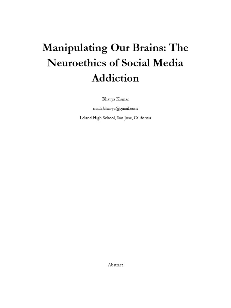 Manipulating Our Brains - The Neuroethics of Social Media Addiction ...