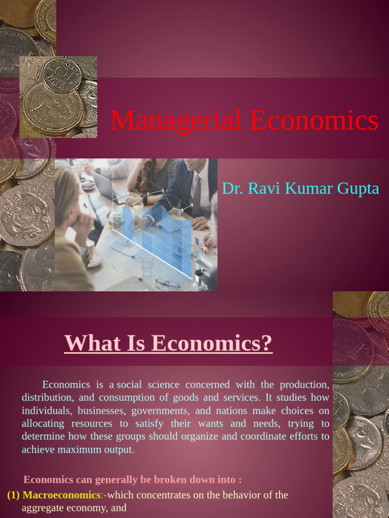 Managerial Economics Unit-1 Ppt | PDF | Economics | Macroeconomics