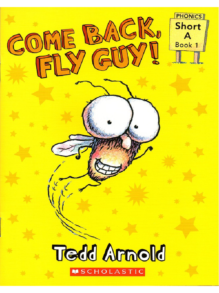 Come Back, Fly Guy! | PDF