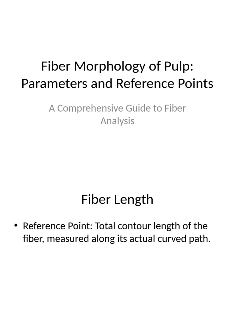 Fiber Morphology Reference Points | PDF
