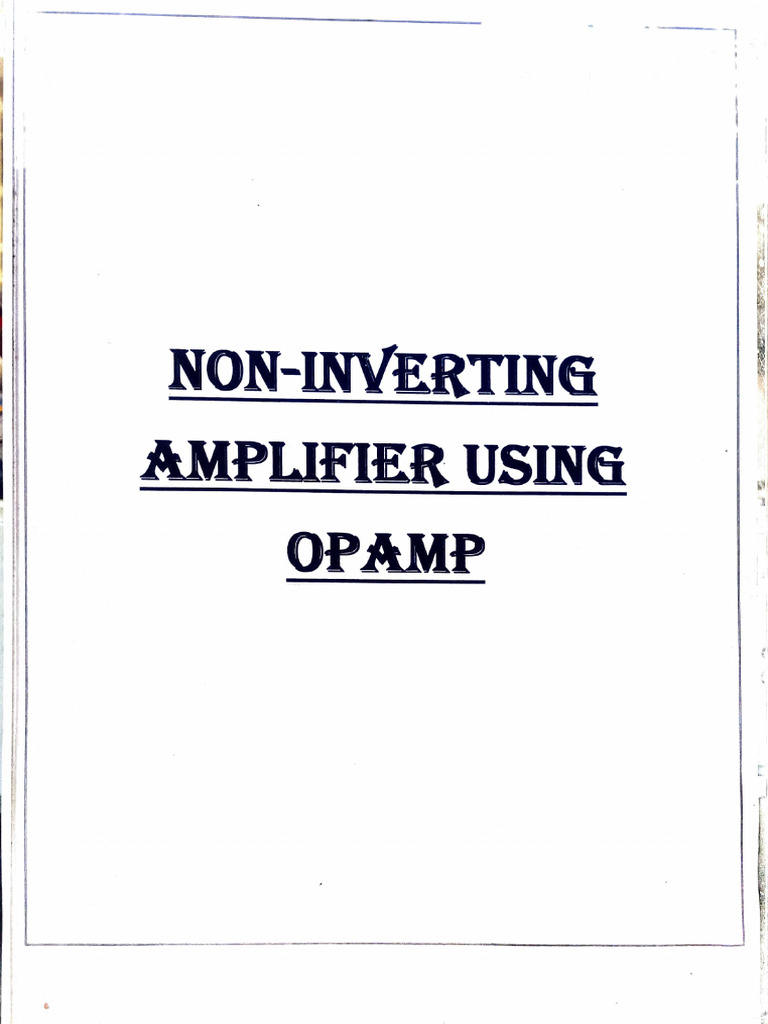 Practical 8 | PDF | Amplifier | Operational Amplifier