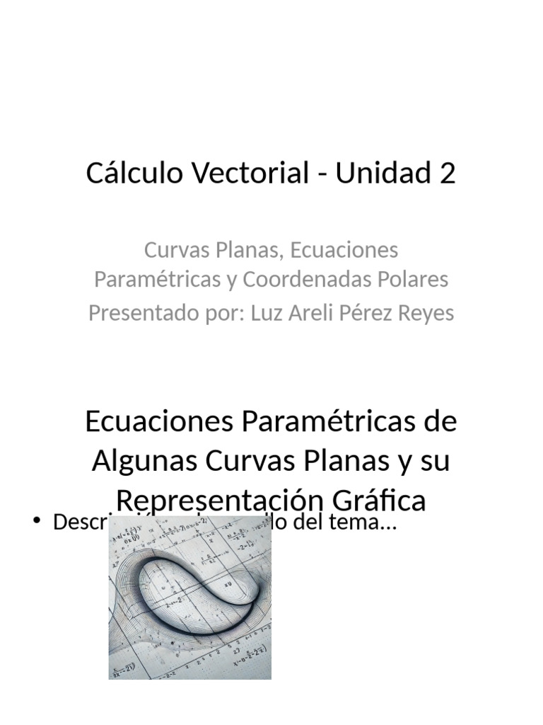 Calculo Vectorial Unidad 2 | PDF