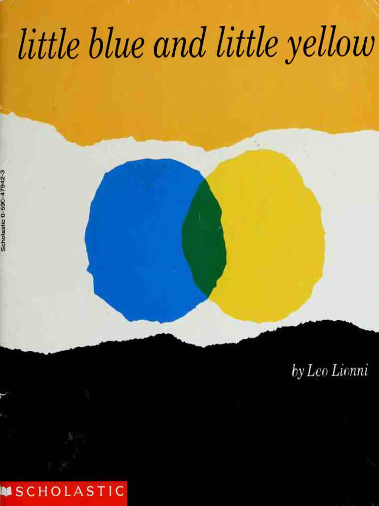 Lionni Leo Little Blue and Little Yellow | PDF