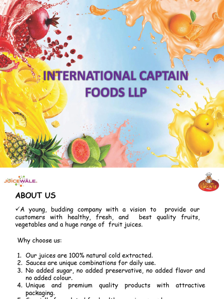 International Captain Foods PPT New | PDF | Juice | Diet & Nutrition