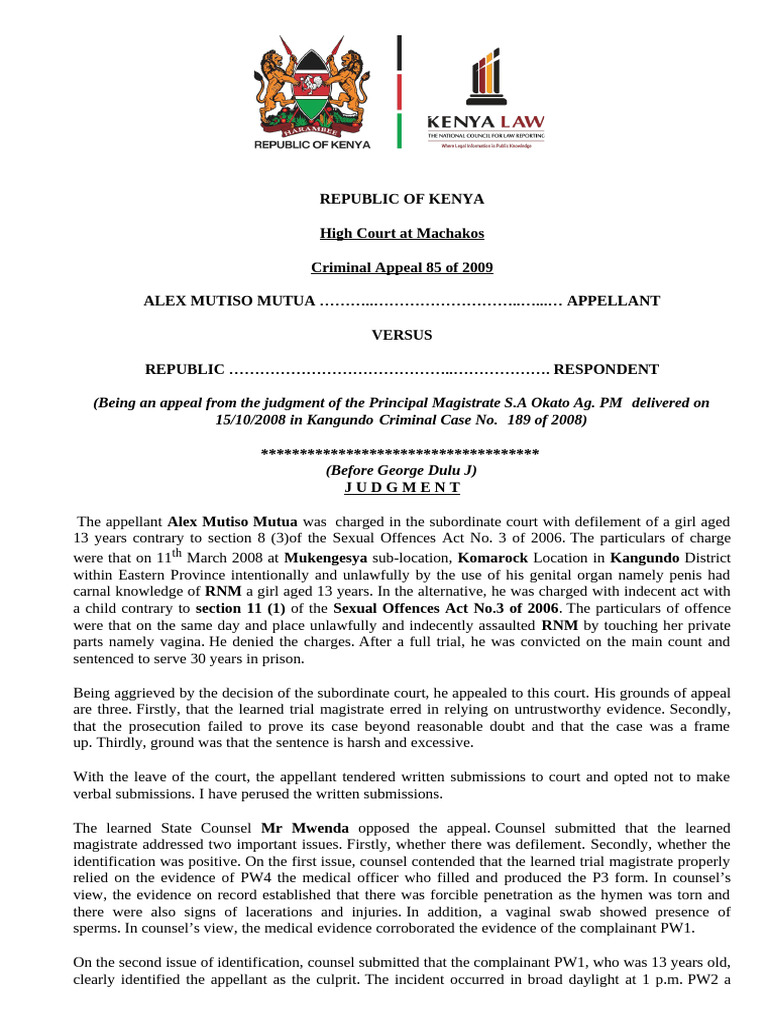 Alex Mutiso Mutua V Republic (Criminal Appeal 85of2009) 2012kehc28 (KLR ...