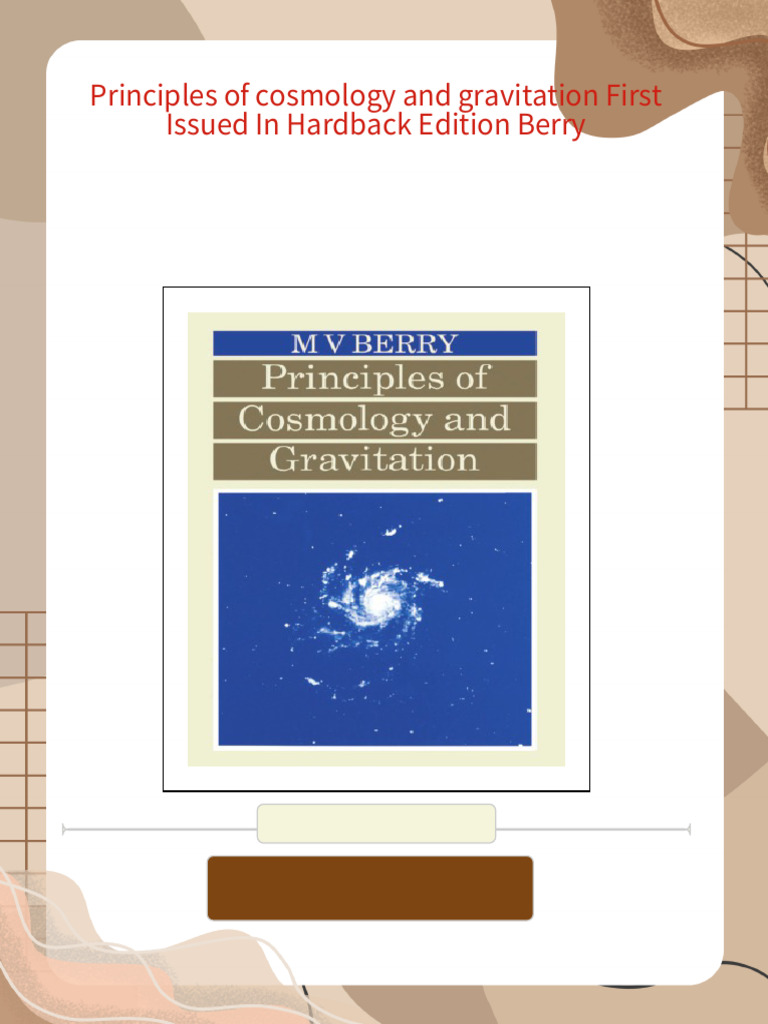 Principles of Cosmology and Gravitation First Issued in Hardback ...