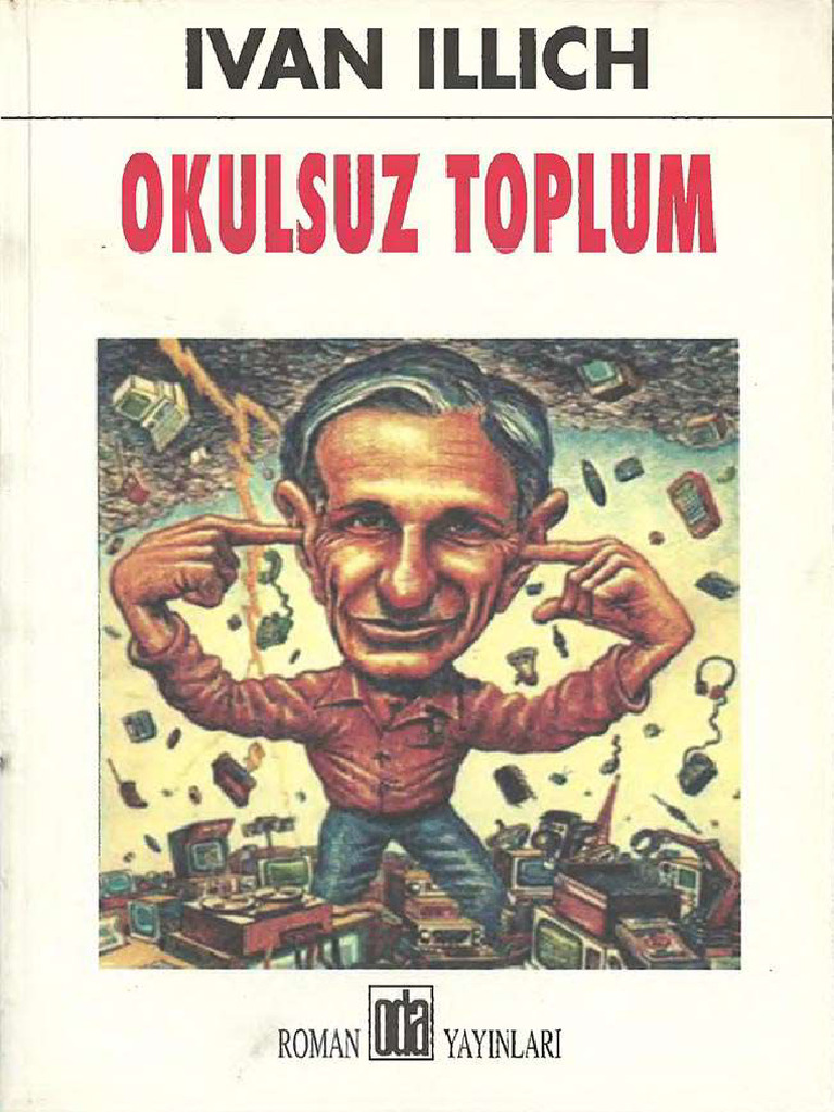 Ivan Illich - Okulsuz Toplum 1 | PDF