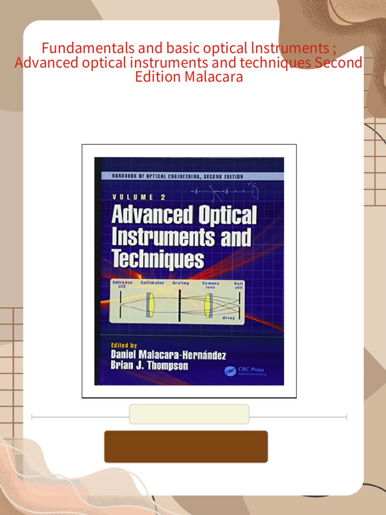 Fundamentals and Basic Optical Lnstruments Advanced Optical Instruments ...