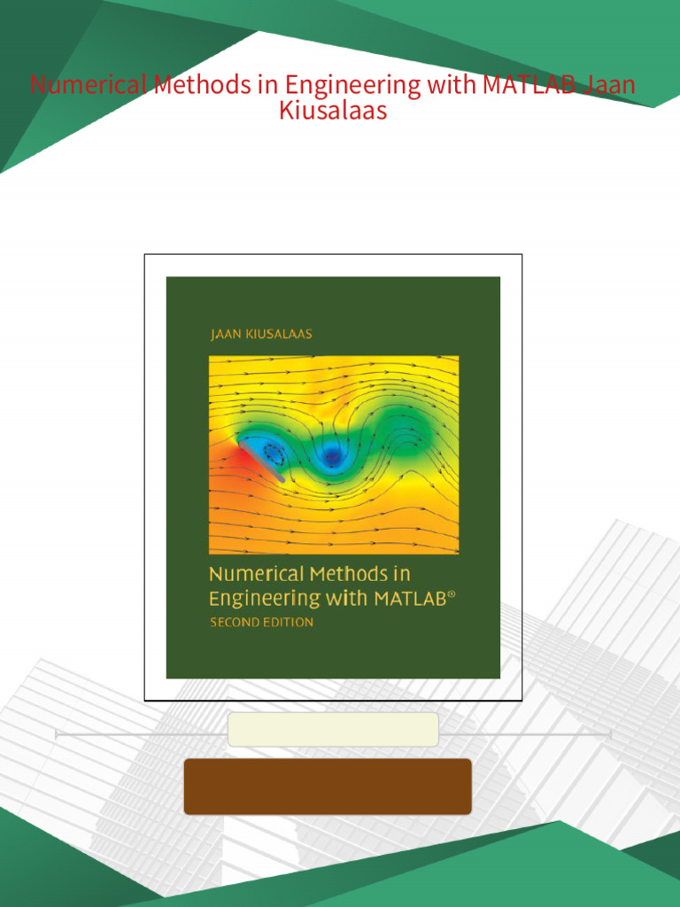 Numerical Methods In Engineering With Matlab Jaan Kiusalaas Quickly