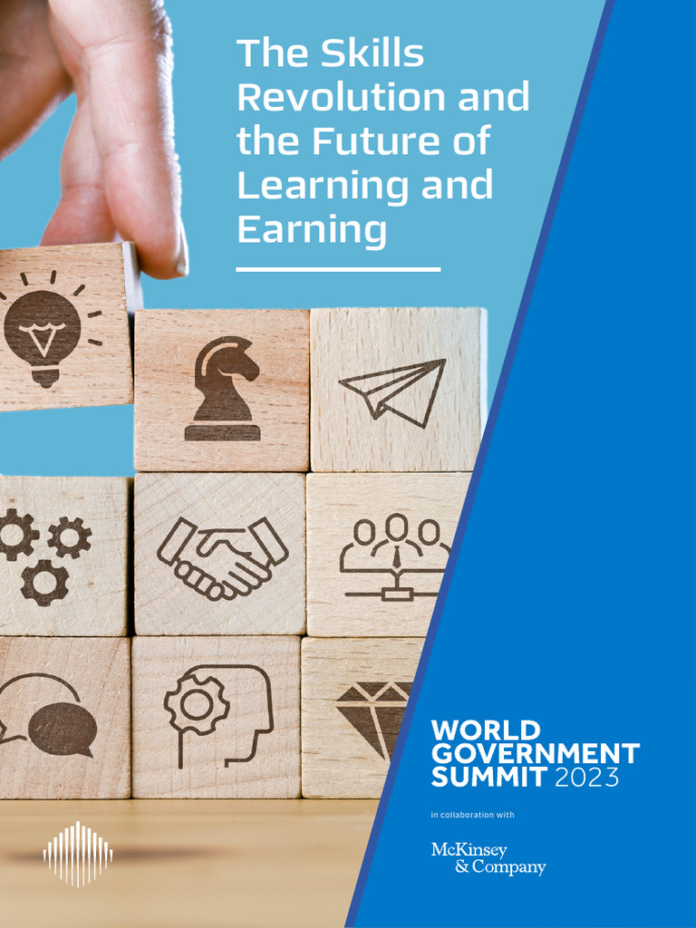 The Skills Revolution and The Future of Learning and Earning Executive ...