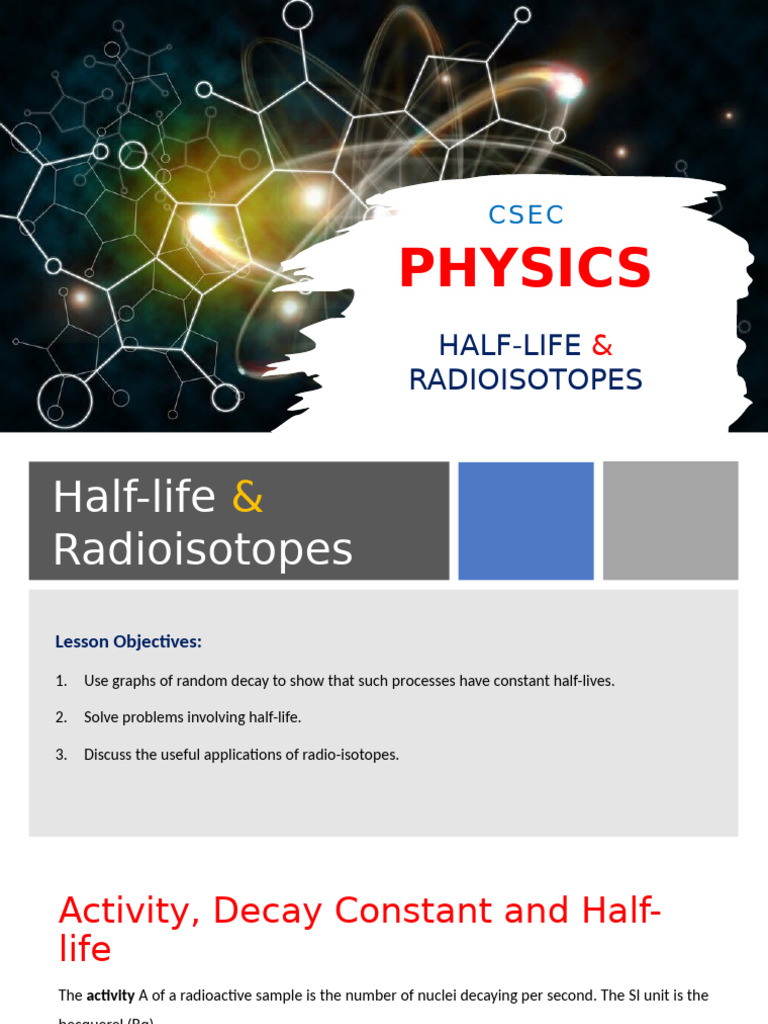 Half-Life and Radioisotopes | PDF | Ionizing Radiation | Radioactive Tracer