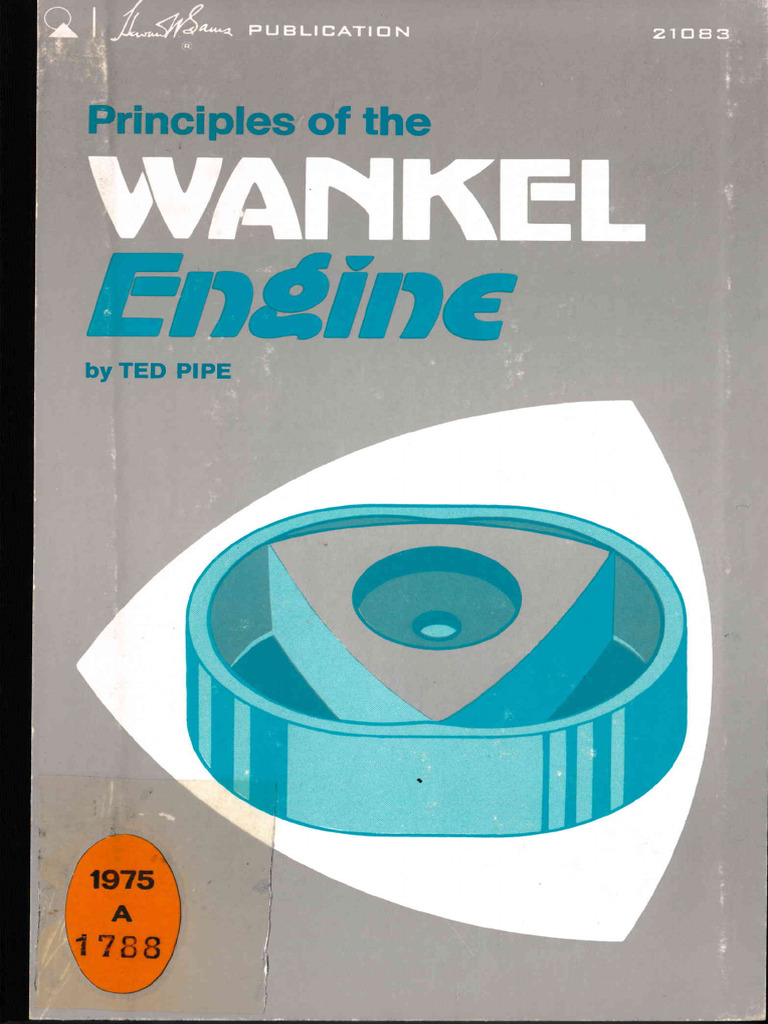 Principles of The Wankel Engine | PDF | Internal Combustion Engine ...