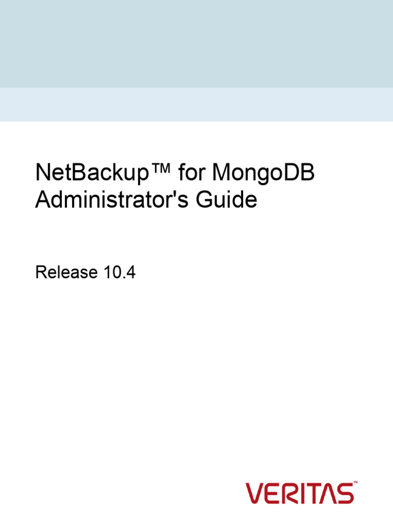 NetBackup 104 AdminGuide MongoDB | PDF | Mongo Db | Backup