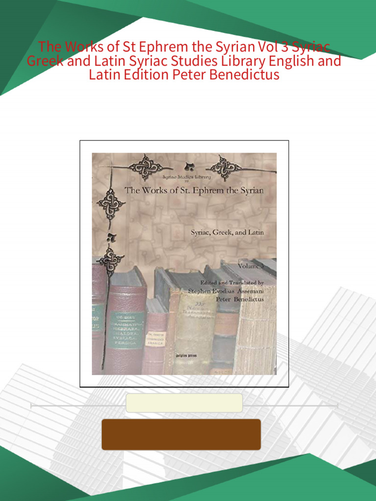 The Works of St Ephrem the Syrian Vol 3 Syriac Greek and Latin Syriac Studies Library English ...