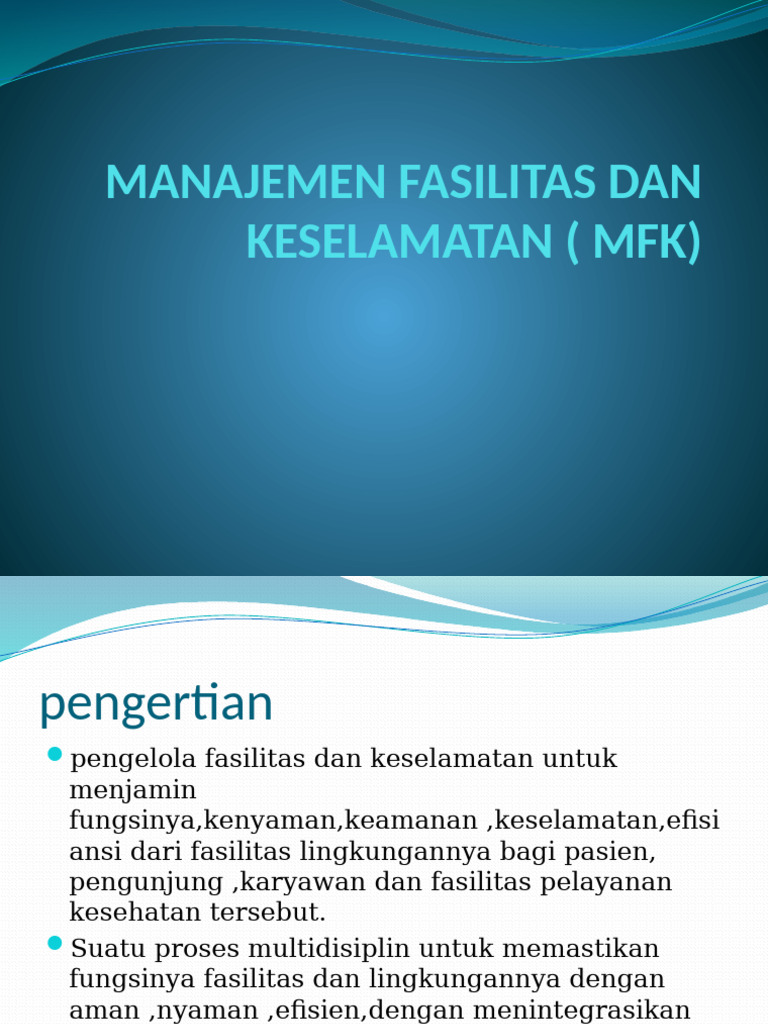 Manajemen Fasilitas Dan Keselamatan (MFK) Dinti | PDF