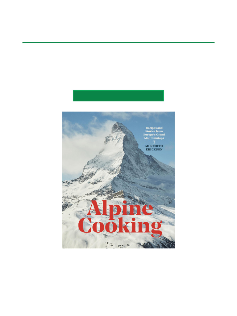 Alpine Cooking: Recipes from Europe | PDF