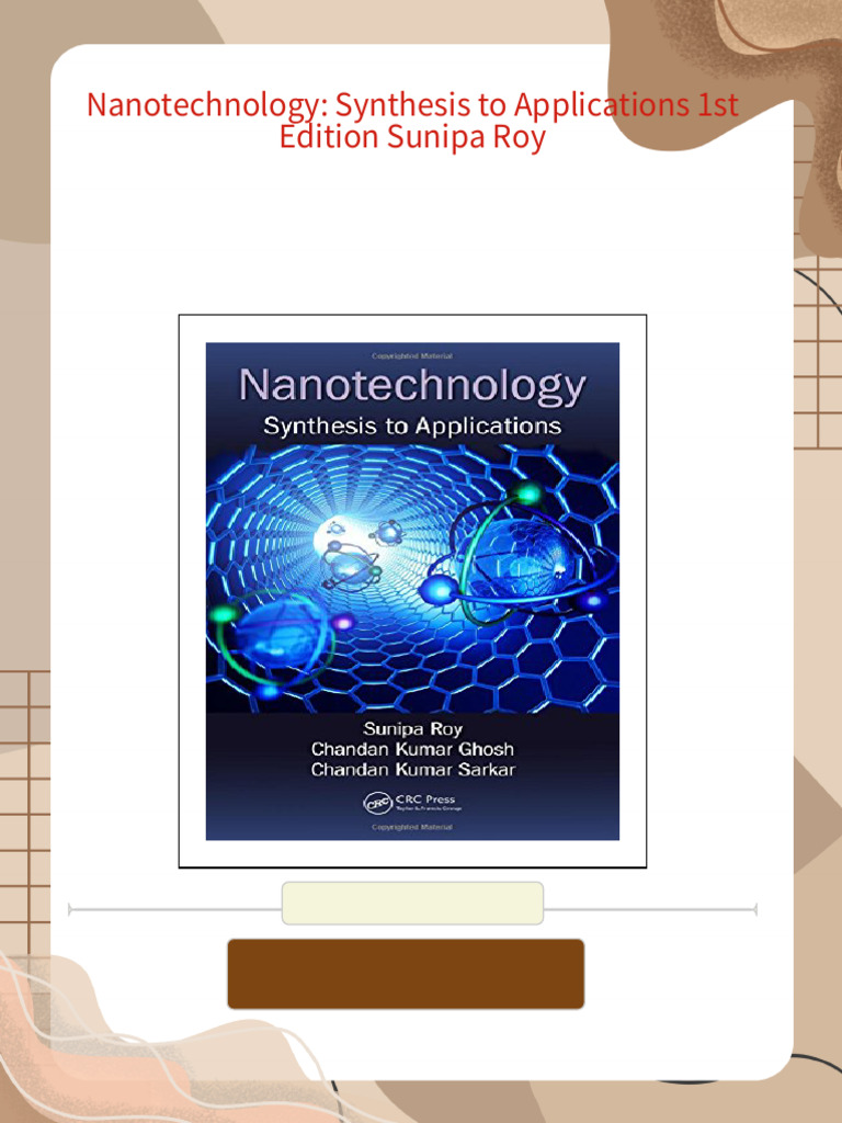 Nanotechnology: Synthesis To Applications 1st Edition Sunipa Roy - The Ebook in PDF/DOCX Format ...