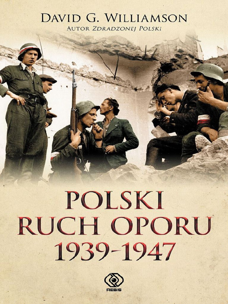 David G. Williamson - Polski Ruch Oporu 1939 - 1947 | PDF