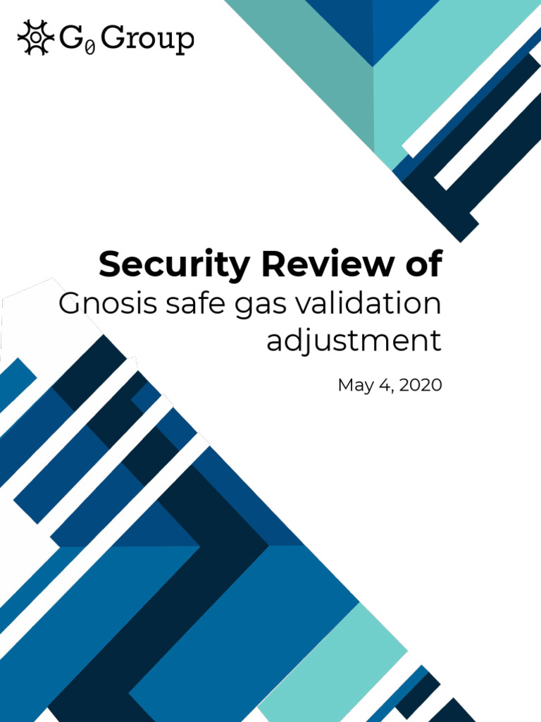 Gnosis Safe Audit Report 1 2 0 | PDF