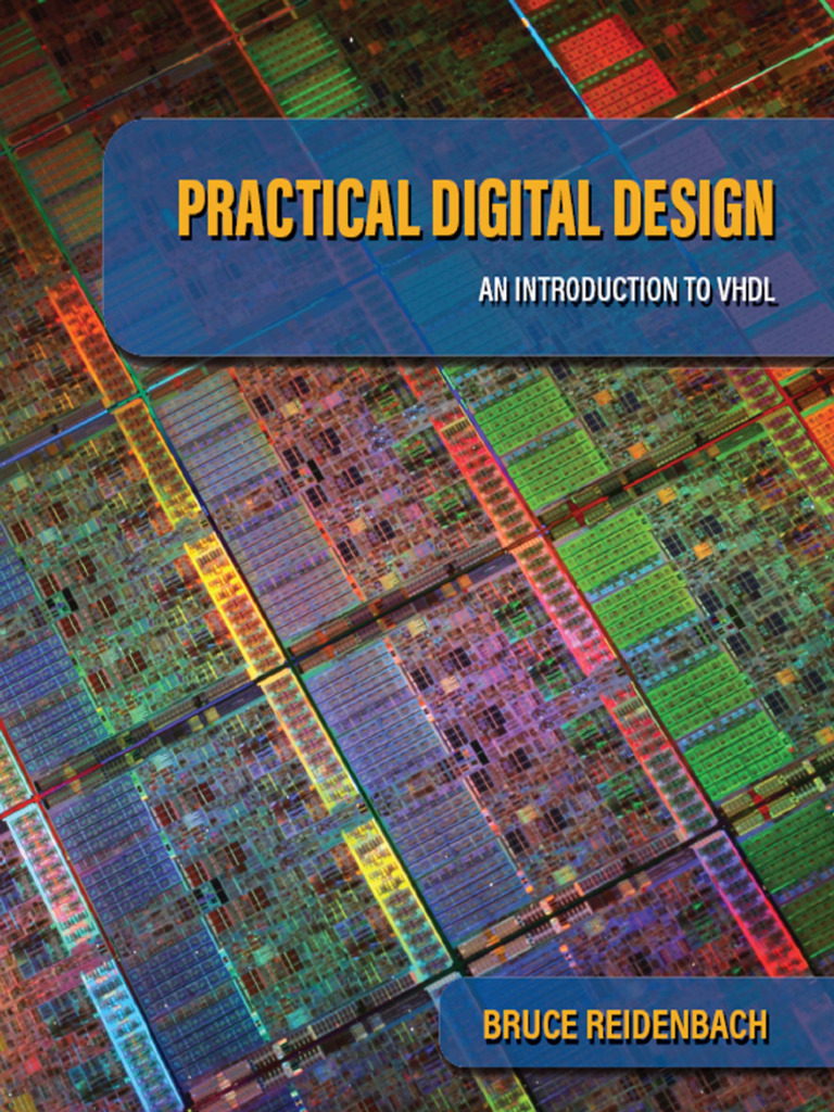 Bruce Reidenbach - Practical Digital Design_ An Introduction to VHDL (2022, Purdue University ...