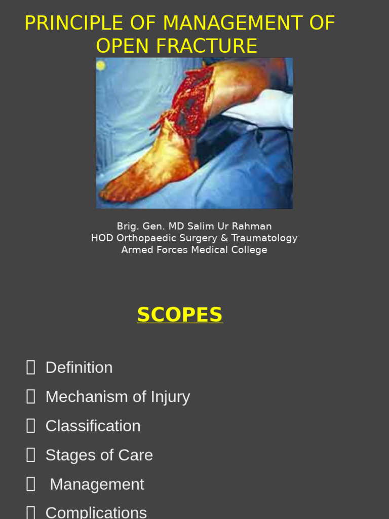 'open fracture management' | PDF | Wound | Diseases And Disorders