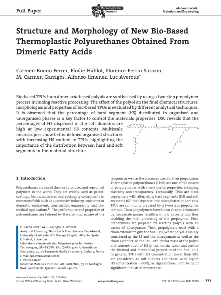 Structure and morphology of new bio‐based thermoplastic polyurethanes obtained from dimeric ...