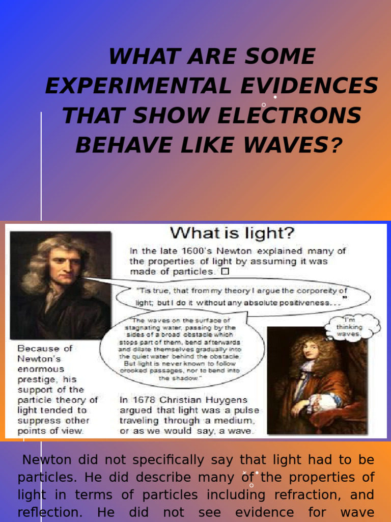 Experimental Evidence of Electron Waves | PDF | Light | Photon