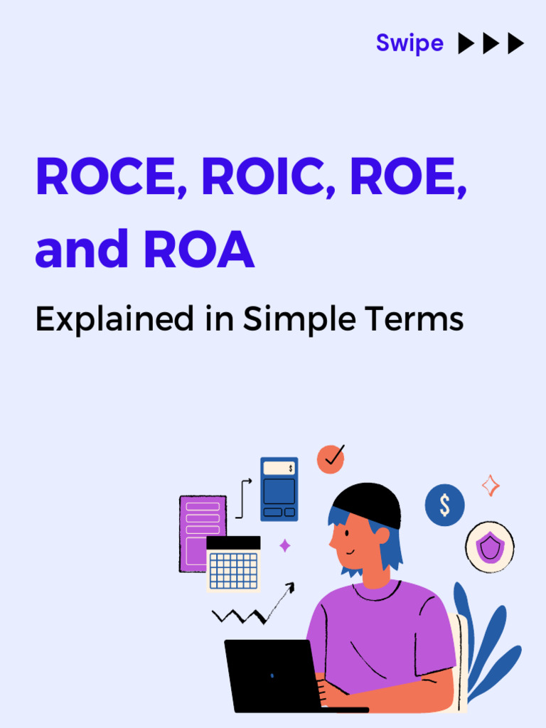 ROCE ROIC ROE and ROA Explained in Simple Terms OTq59vmmtWrlossk | PDF ...