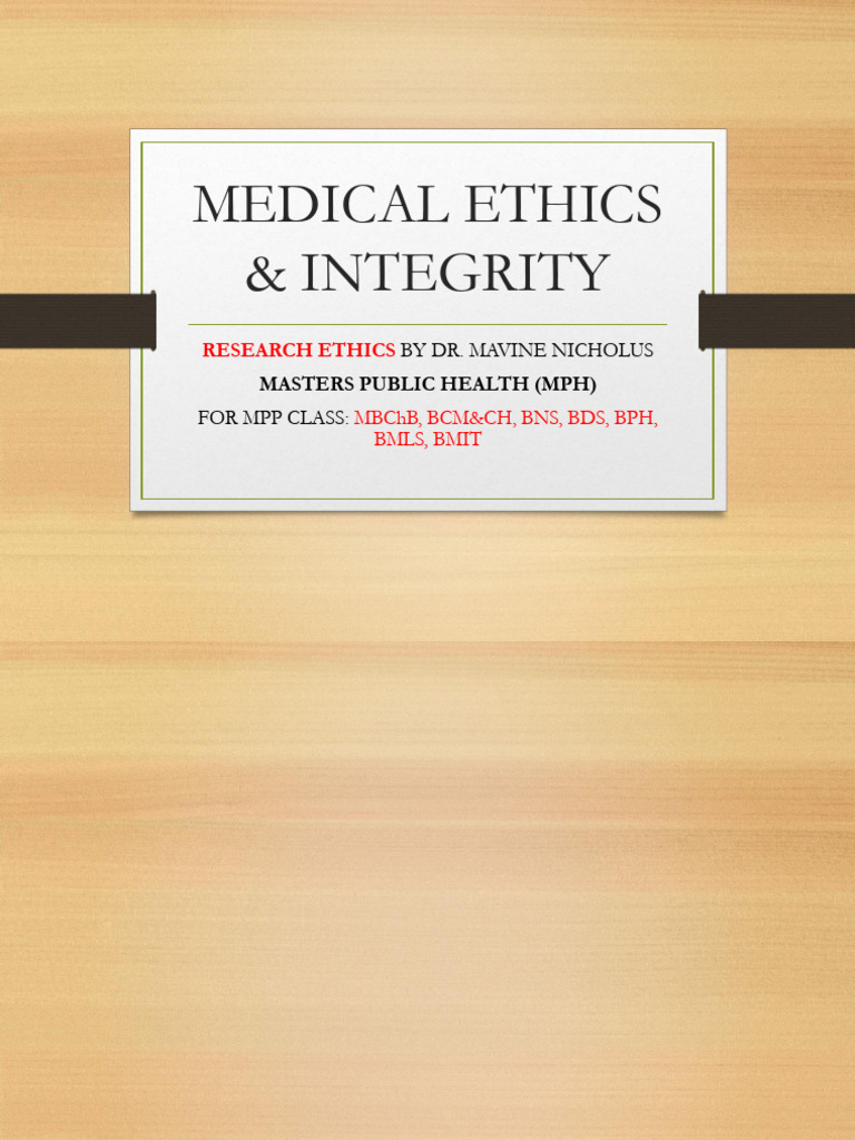 RESEARCH ETHICS BY Dr. Mavine - Edited | PDF | Informed Consent | Consent