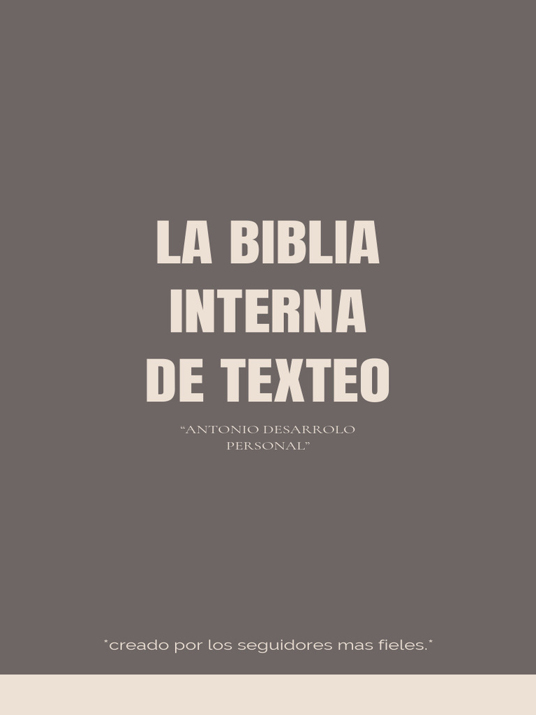 La Biblia Interna de Texteo Casual | PDF