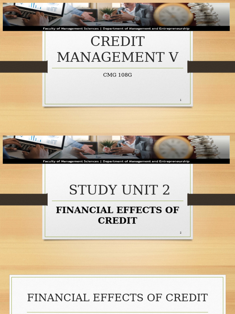 CMG108G Class Presentation Slide Unit 2 Financial Effects of Credit ...