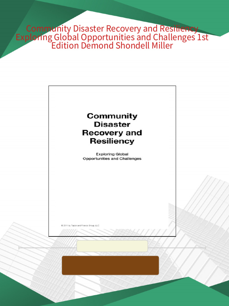 Community Disaster Recovery and Resiliency Exploring Global ... Community Disaster Recovery and Resiliency Exploring Global ...