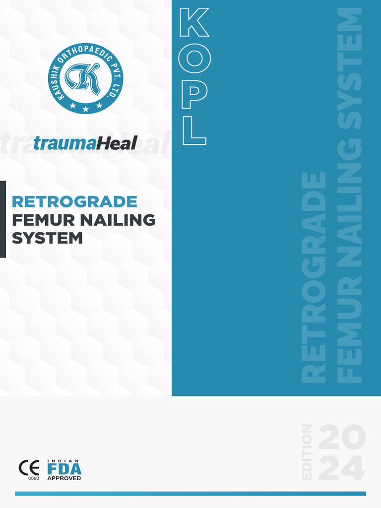 Retrograde Femur Nailing System | PDF | Screw | Drill