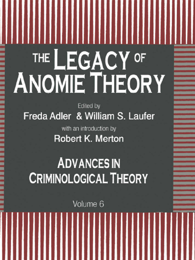 Adler, F., Et Al.. (2019) - The Legacy of Anomie Theory | PDF ...